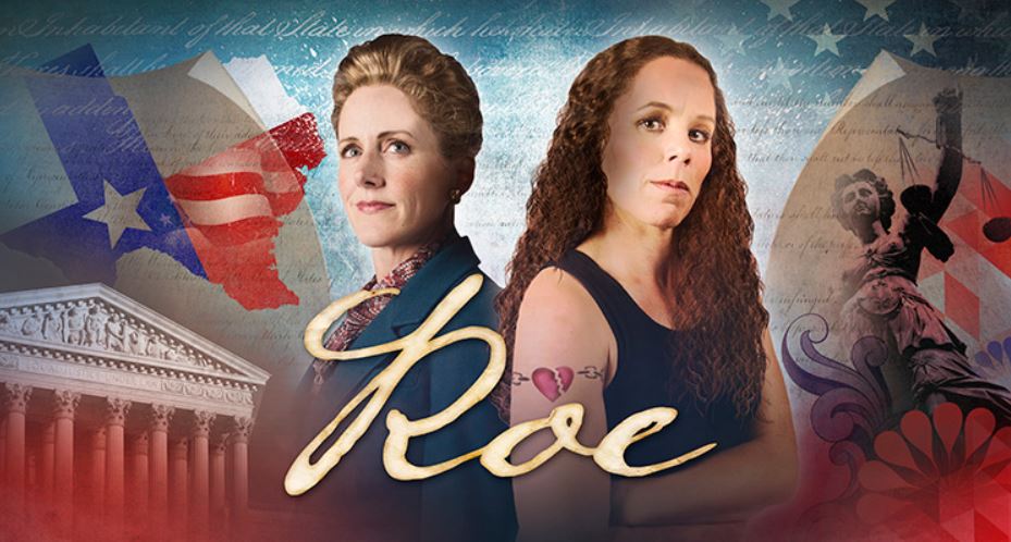 Review: ‘Roe’ | North Bay Stage and Screen